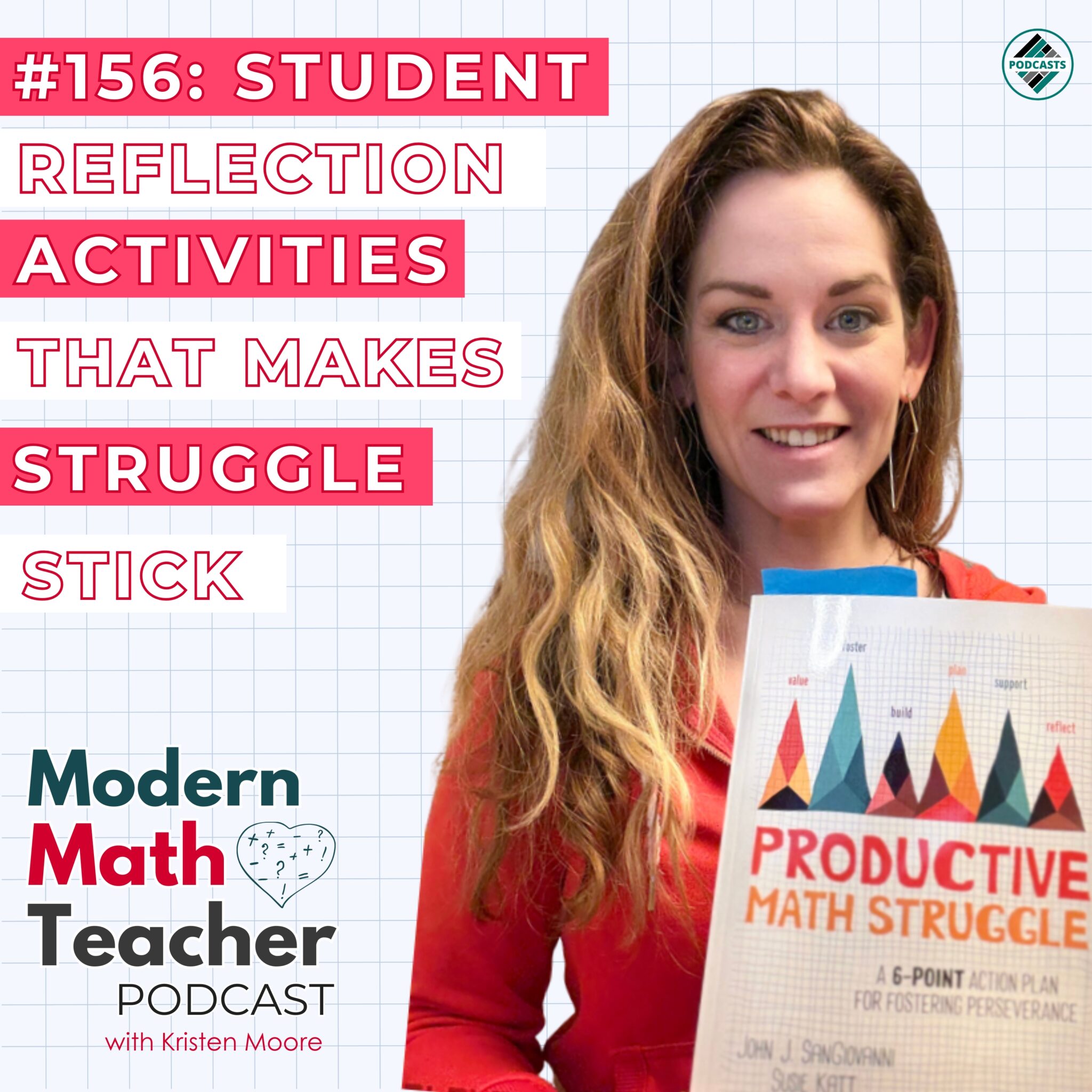 156: Student Reflection Activities That Makes Struggle Stick - Moore ...