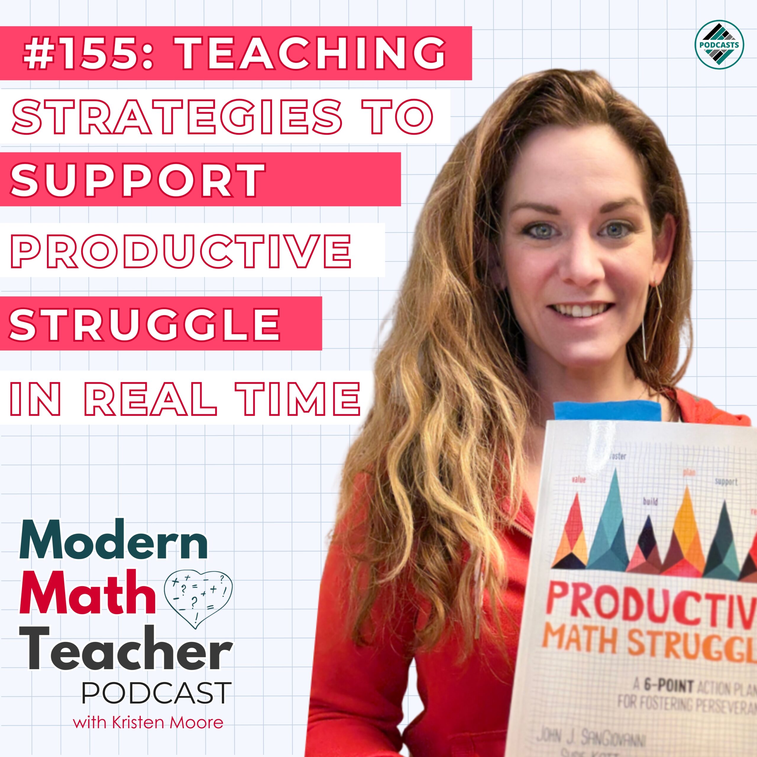 155: Teaching Strategies to Support Productive Struggle in Real Time ...